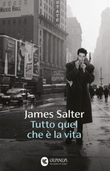 Tutto quel che è la vita - James Salter - Libro - Mondadori Store