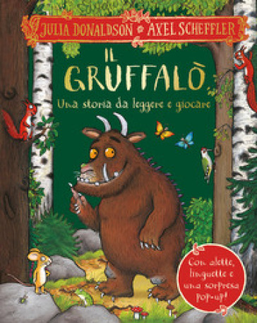 Il Gruffalò. Una storia da leggere e giocare. Ediz. a colori - Julia ...