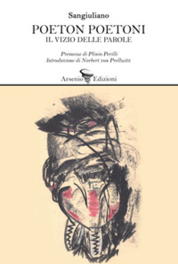 Poeton poetoni. Il vizio delle parole - Sangiuliano - Libro - Mondadori ...