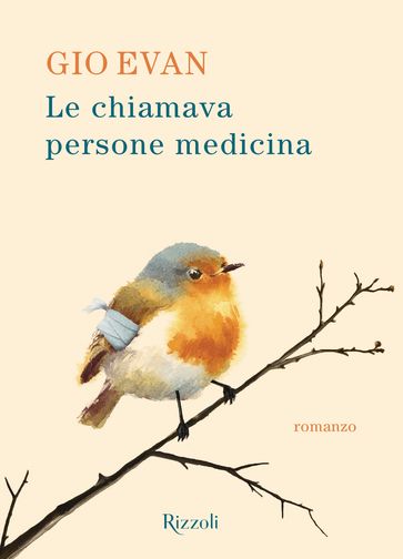 Le chiamava persone medicina - Gio Evan - eBook | Mondadori Store