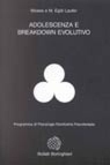 Adolescenza e breakdown evolutivo - Moses Laufer Egle Laufer - Libro ...