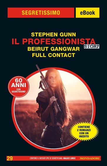 Il Professionista Story. Beirut Gangwar - Full Contact (Segretissimo ...