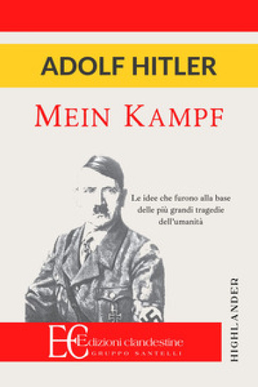 Mein Kampf - Adolf Hitler - Libro - Mondadori Store