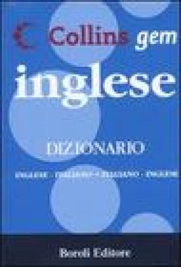 Inglese. Dizionario inglese-italiano, italiano-inglese. Ediz. bilingue ...