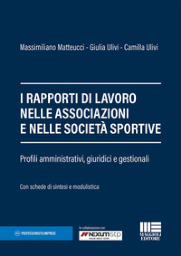 I rapporti di lavoro nelle associazioni e nelle società sportive ...