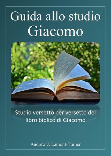 Guida allo studio: Giacomo - Andrew J. Lamont-Turner - eBook | Mondadori Store